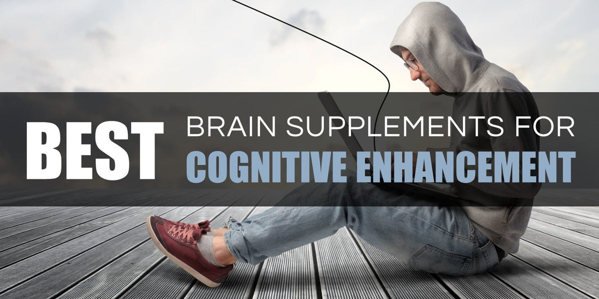 13 Best Brain Booster Supplements and Cognitive Enhancement Pills ...